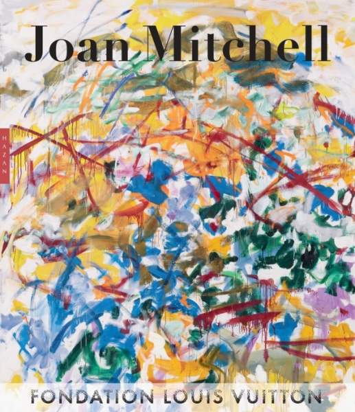 Joan Mitchell: Lady Painter | Joan Mitchell Foundation